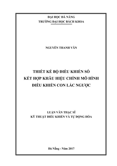 Luận văn thạc sĩ_ Thiết kế bộ điều khiển số kết hợp khâu hiệu chỉnh mô hình điều khiển con lắc ngược