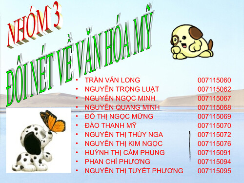 Thuyết trình đôi nét về văn hoá Mỹ