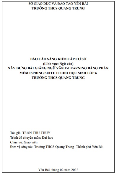 [Báo cáo sáng kiến] Xây dựng bài giảng Ngữ văn E-Learning bằng phần mềm Ispring Suite 10 cho học ...