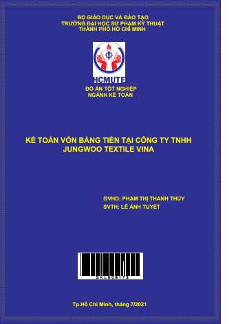 [Khóa luận tốt nghiệp] Kế toán vốn bằng tiền tại Công ty TNHH JungWoo Textile Vina