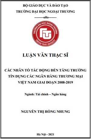 [Luận văn thạc sĩ] Các nhận tố tác động đến tăng trưởng tín dụng các ...